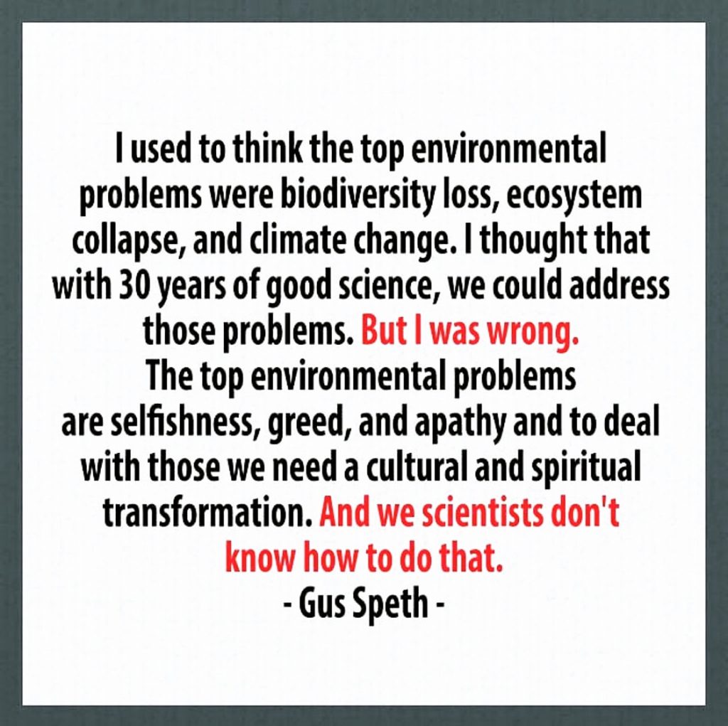 Frase de Gus Speth – FUNDACIÓ BIT